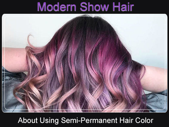 Everything You Need to Know About Using Semi-Permanent Hair Color ...
