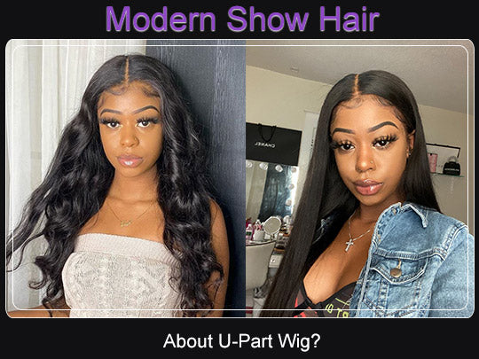About U-Part Wig? – Modern Show Hair